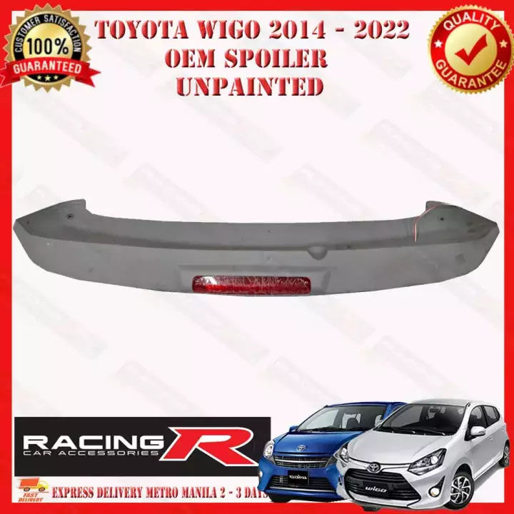 Toyota Wigo 2014 to 2022 OEM Spoiler with Brake Light UNPAINTED 2015 ...