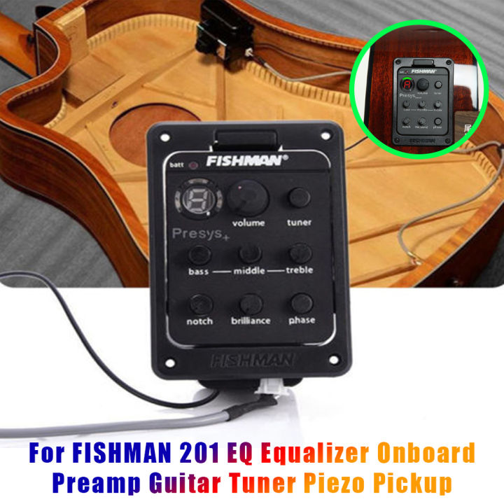 For FISHMAN 201 EQ Equalizer Onboard Preamp Guitar EQ Tuner Piezo ...