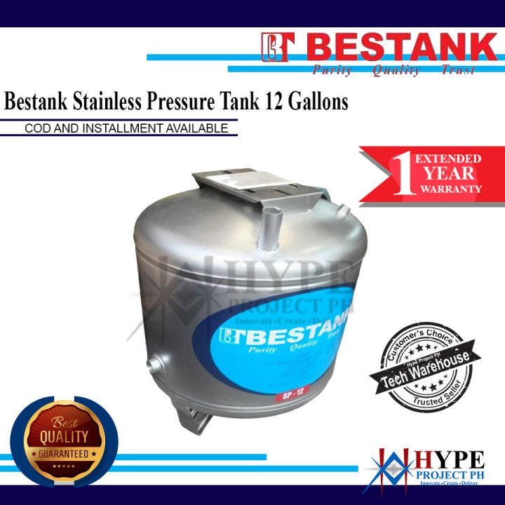 Bestank Original Stainless Pressure Tank 12 Gallons Gals | Lazada PH