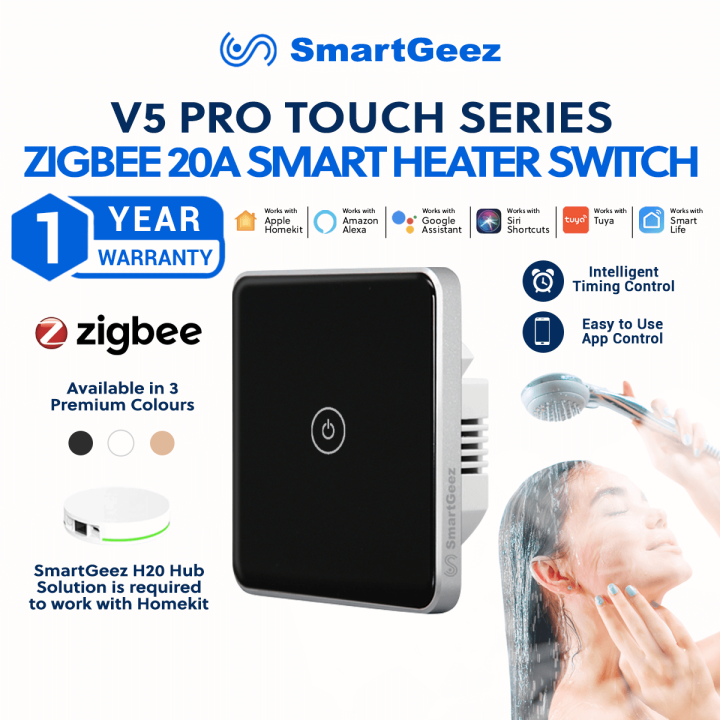 🇸🇬 SmartGeez Switch 20A Zigbee Smart Water Heater Switch V5 Pro Touch for Broiler 4400W | Lazada ...