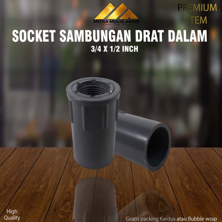 Socket Drat Dalam Pipa 3/4 x 1/2 Inch / Socket Soket Sambungan Drat ...
