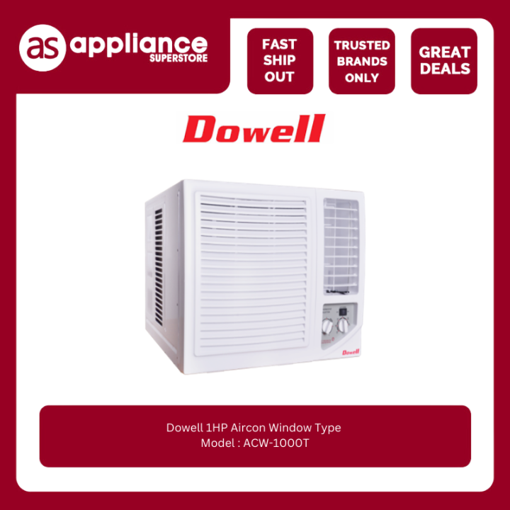 Dowell 1HP Aircon Window Type ACW-1000T | Lazada PH