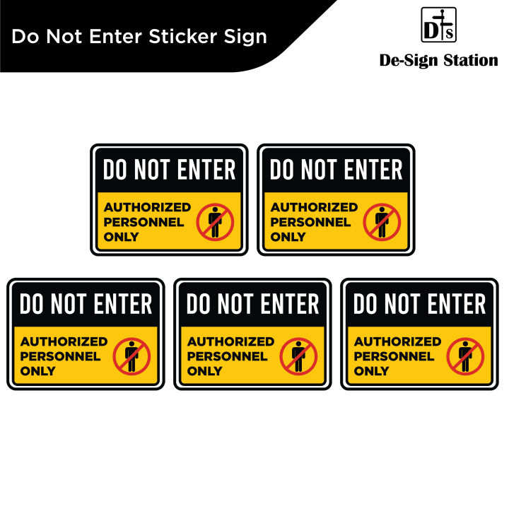 Dsign Do Not Enter Authorized Personnel Only 8x10" Sticker Signage Viny ...