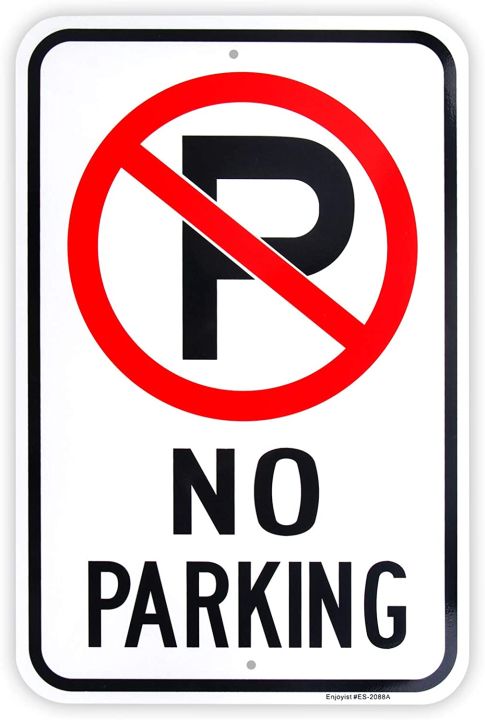 Large No Parking Sign x Aluminum Reflective Sign Rust Free Aluminum-UV ...