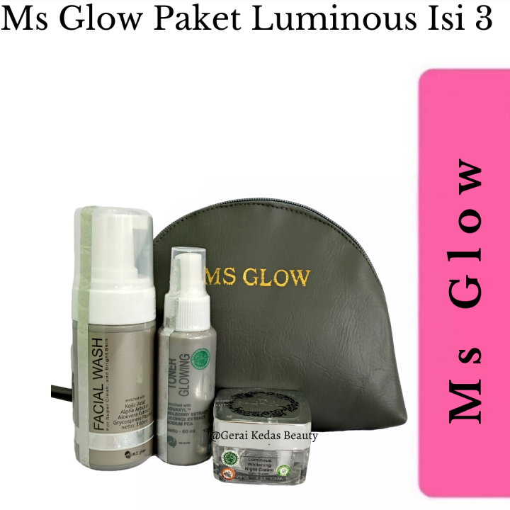 MS Glow Paket Luminous Tanpa Day Cream - Paket MS Glow Isi 3 - 100% ...
