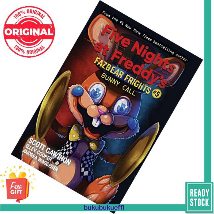 Bunny Call (Five Nights at Freddy’s: Fazbear Frights #5) by Scott ...