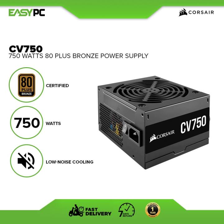 EasyPC | Corsair CV750 750 watts 80 Plus Bronze Power Supply Units For Desktop PC | Lazada PH