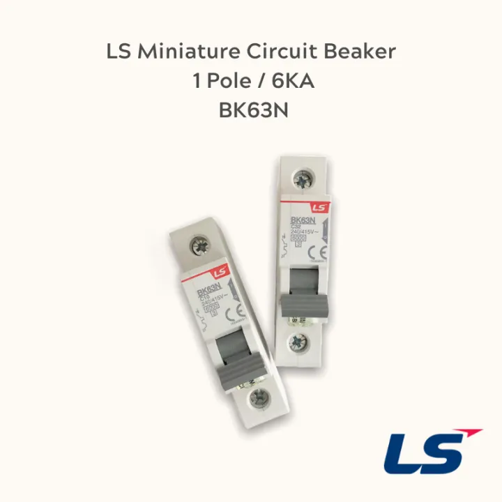 LS 1 Pole / 6KA MCB ( Miniature Circuit Beaker ) - BK63N | Lazada