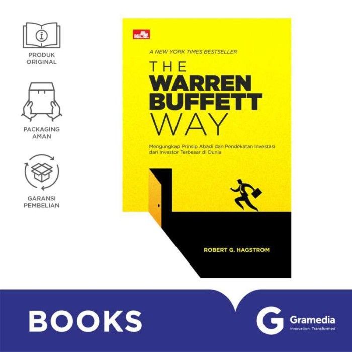 The Warren Buffett Way: Mengungkap Prinsip Abadi dan Pendekatan ...