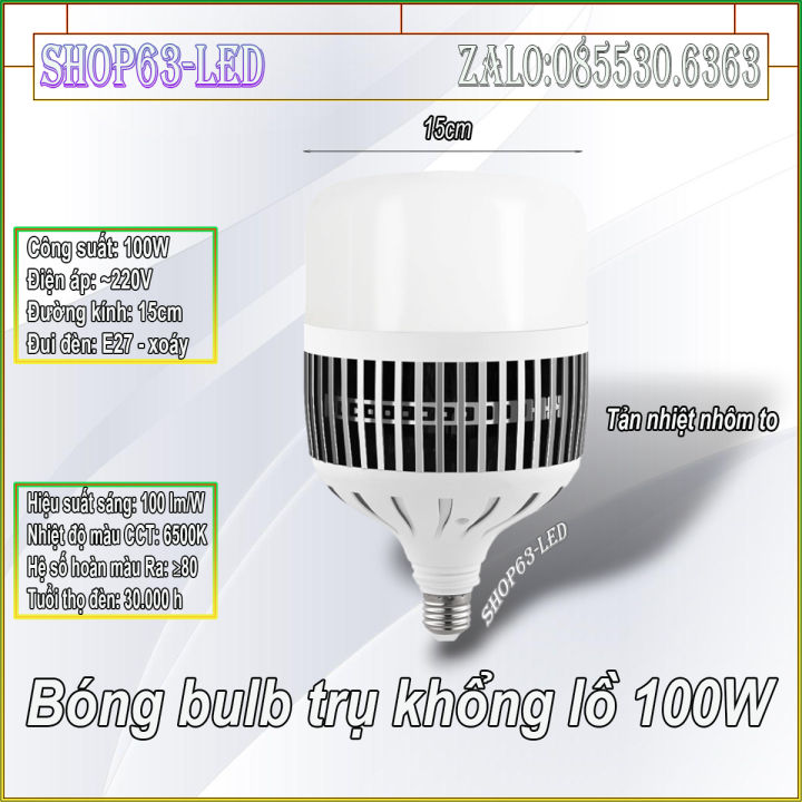 Bóng đèn LED trụ 100W siêu khổng lồ đường kính 15cm - ánh sáng trắng ...