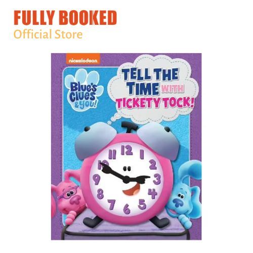 Blue's Clues & You!: Tell the Time with Tickety Tock (Board Book ...