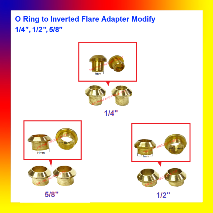 O Ring to Inverted Flare Adapter Modify 1/4 ", 1/2" , 5/8" | Lazada