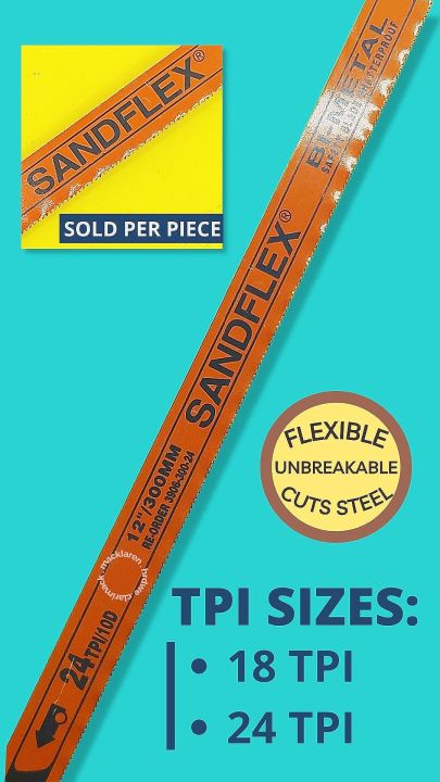Sandflex ️ Hacksaw Blade ️ 18 TPI ️ 24 TPI ️ Original ️ Authentic ️ ...