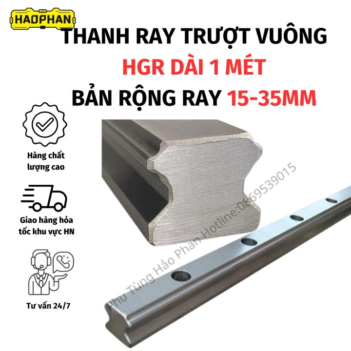 Thanh ray trượt vuông HGR dài 1 mét bản rộng ray 15mm, 20mm, 25mm, 30mm, 35mm XLZY hàng chính ...