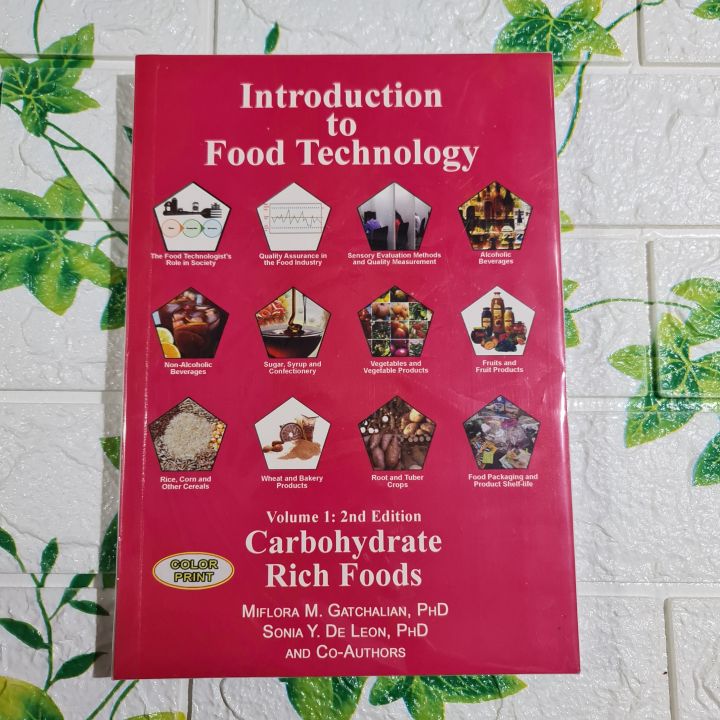 Introduction to Food Technology volume 1 2nd edition By:Gatchalian & De ...