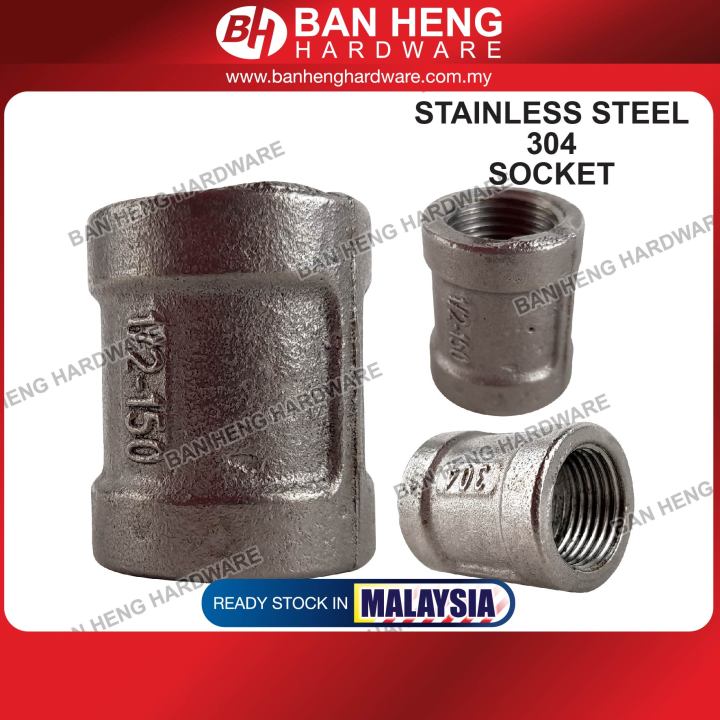 [PART 1] Stainless Steel SS304 Fitting - SOCKET | Lazada