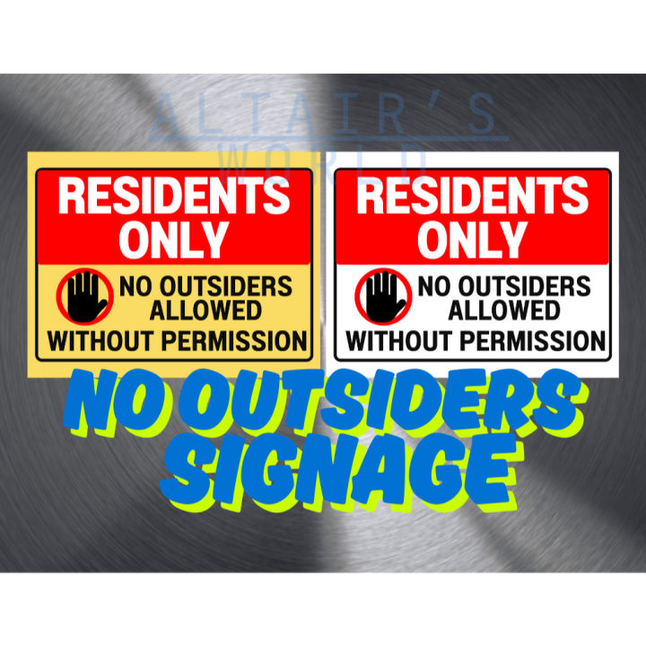 Residents Only Sign – No Outsiders Allowed Without Permission - PVC ...