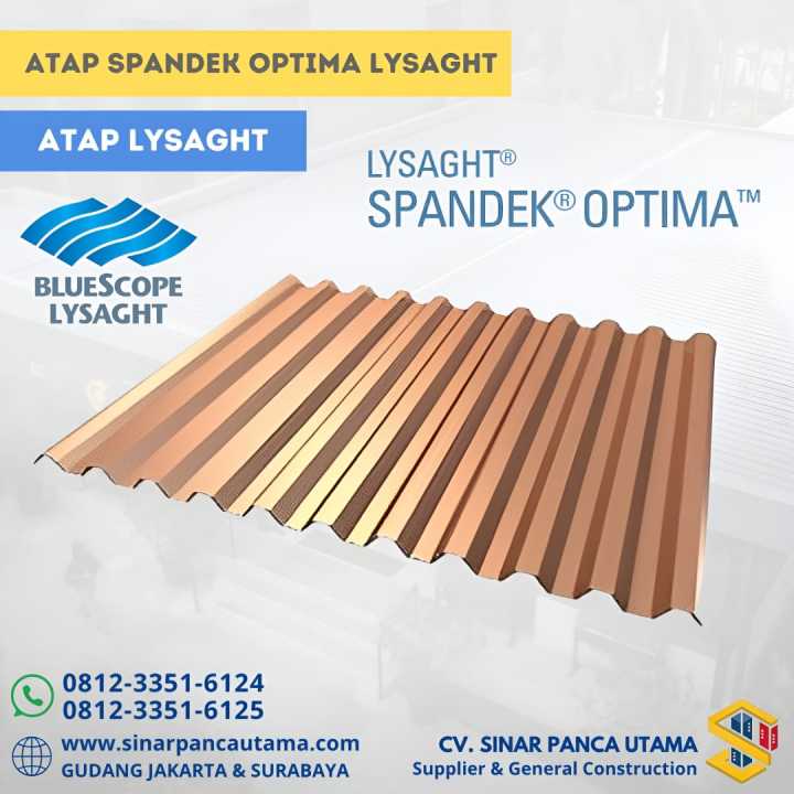 JUAL ATAP SPANDEK OPTIMA LYSAGHT DENGAN TAMPILAN YANG LEBIH MODERN DAN ...