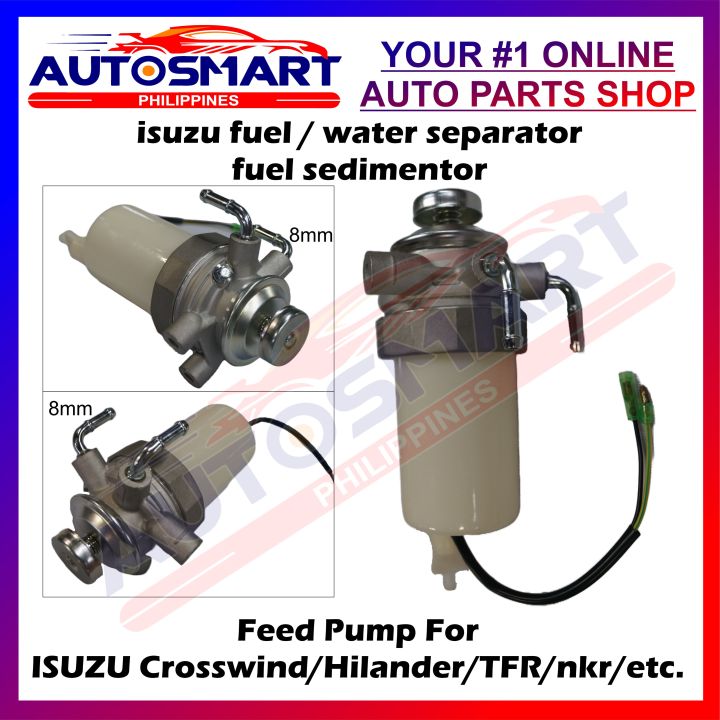 ISUZU FUEL FEED PUMP ASSEMBLY ISUZU VEHICLES WATER SEPARATOR FUEL ...