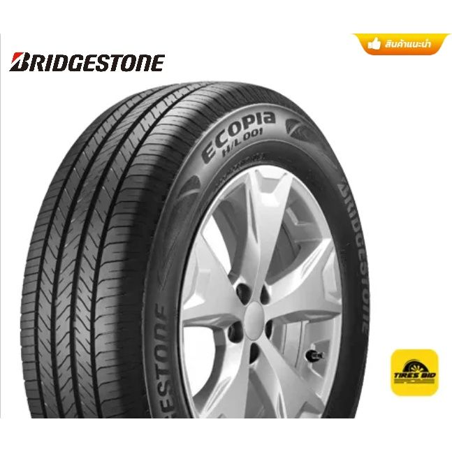 Bridgestone / Ecopia HL001 ราคารวมติดตั้ง และ จัดส่งฟรี (4 เส้น) ผ่อน 0 ...