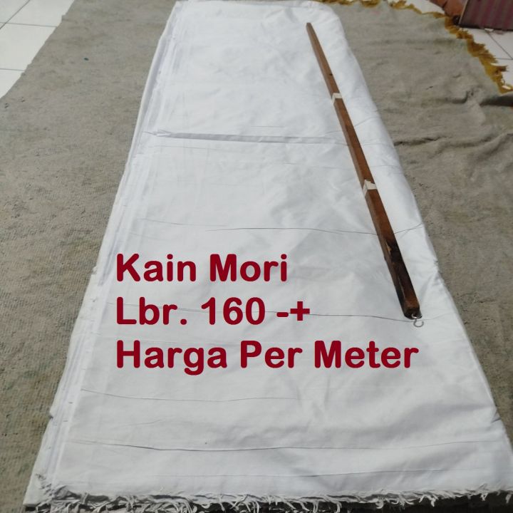 Kain Mori Lebar 160 Cm (1.6 M) Harga Permeter Kain Kafan Harga per ...