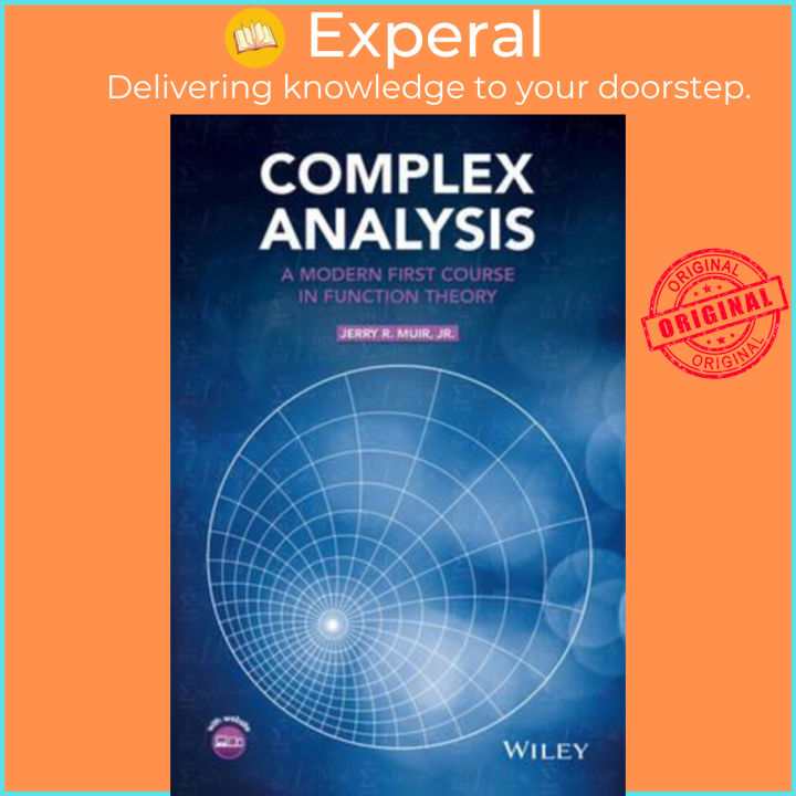 Complex Analysis : A Modern First Course in Function Theory by Jerry R ...