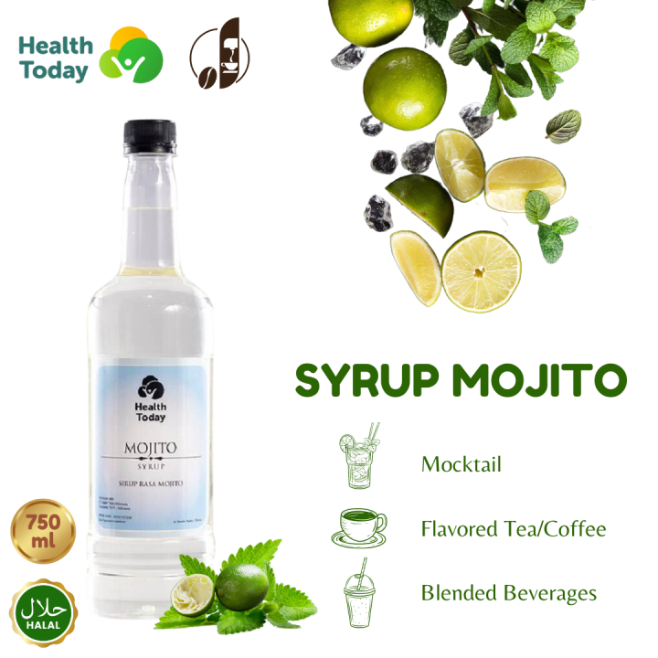 Health Today Syrup Mojito | 750ml | Beverage Flavours | Drinks Application | Lazada