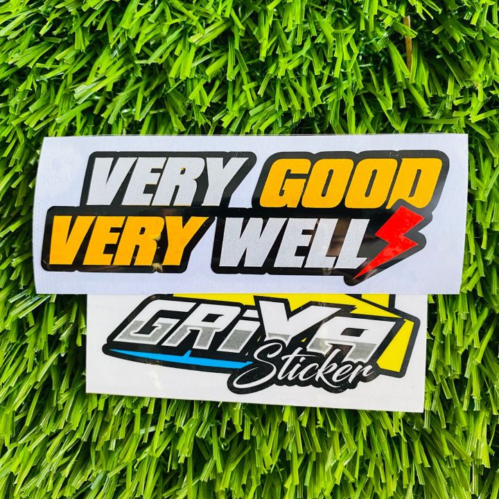 stiker VERY GOOD VERY WELL sticker cutting barudak well viral | Lazada ...
