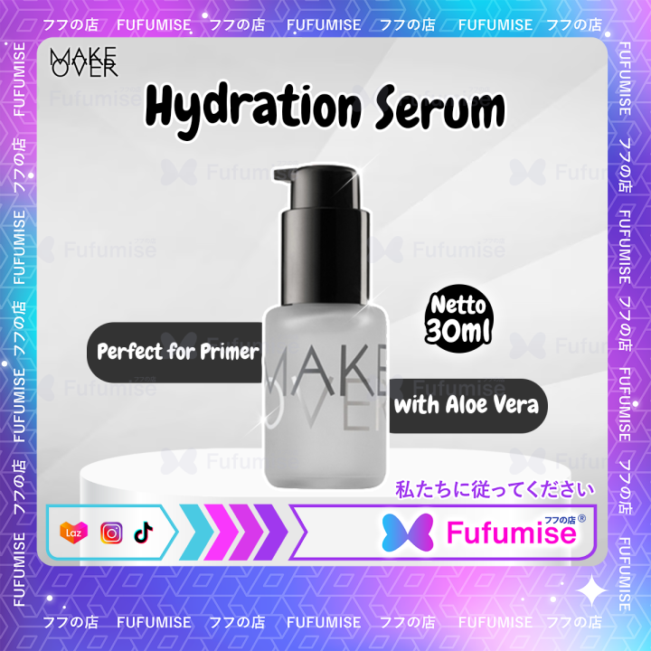 Make Over Hydration Serum 33mL | serum primer makeover (BPOM) | Lazada Indonesia