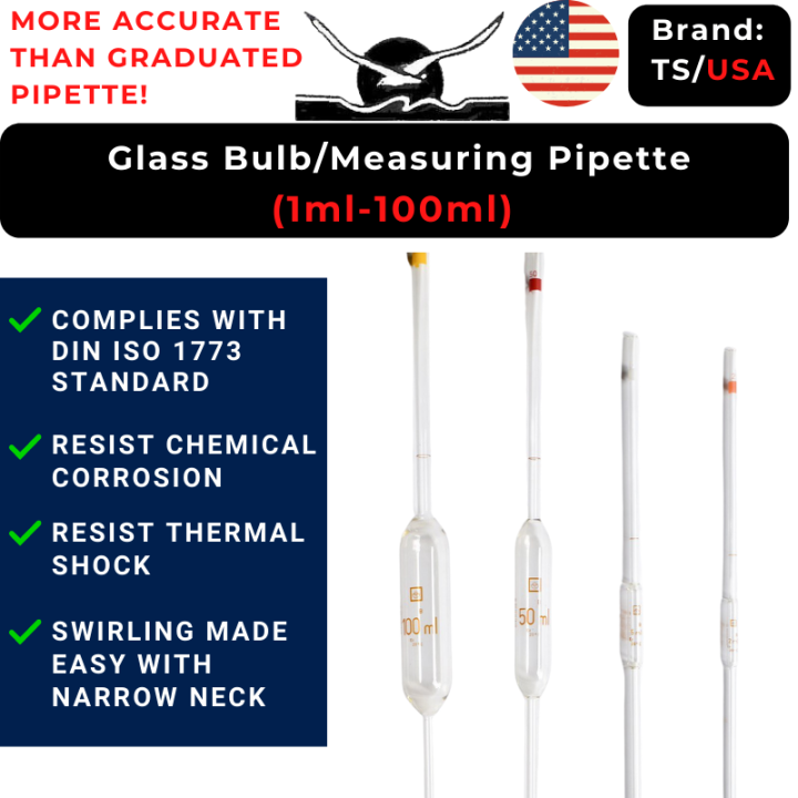 TS/USA Made Glass Bulb Pipette Class B Soda Lime Made with Graduated ...