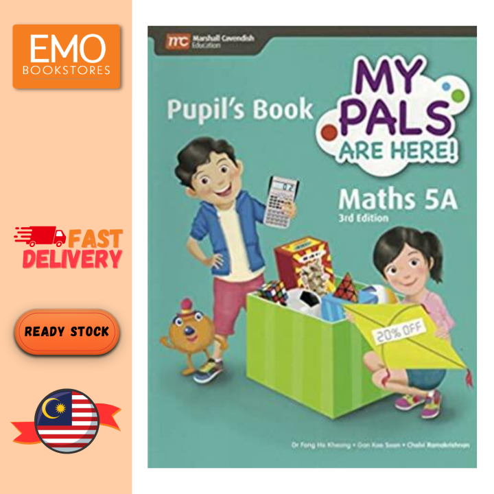 MATHS TB Y5 MY PALS ARE HERE PUPIL`S BOOK 5A(ISBN: 9789814433921) | Lazada