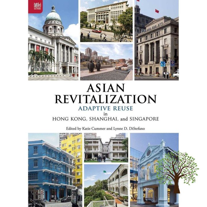 The best Asian Revitalization: Adaptive Reuse in Hong Kong, Shanghai ...