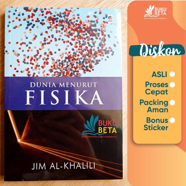 Buku Beta - Dunia Menurut Fisika - Jim Al-Khalili | Lazada Indonesia
