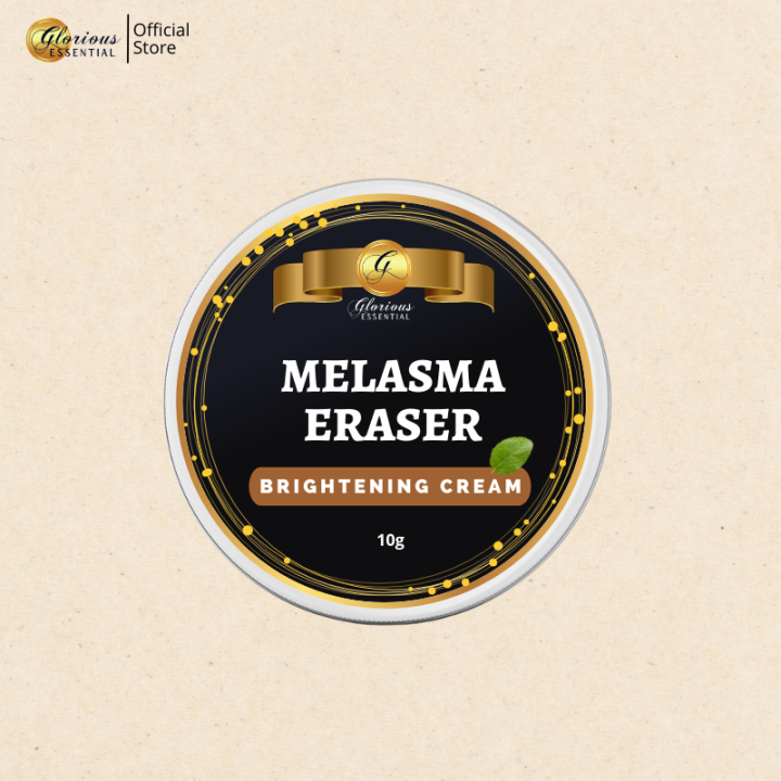 GLORIOUS ESSENTIAL Melasma Eraser Cream 10grams Dark Spot Remover ...