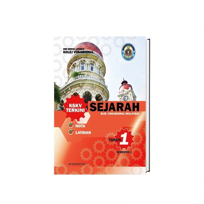 Buku Siri Modul Latihan Kolej Vokasional: Sejarah Tahun 1 Semester 1 | Lazada