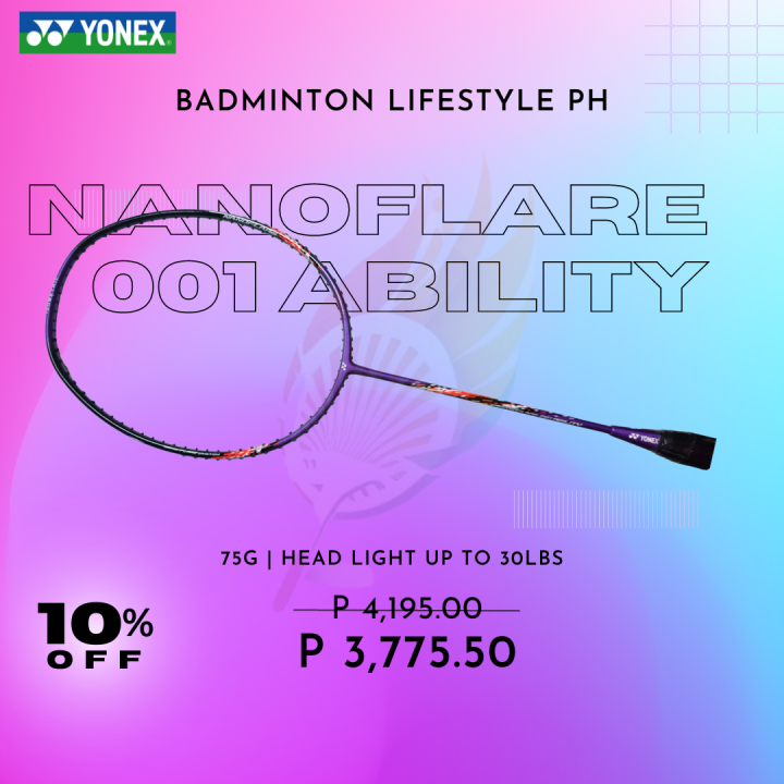 Yonex Nanoflare 001 Ability - Badminton Lifestyle | Lazada PH