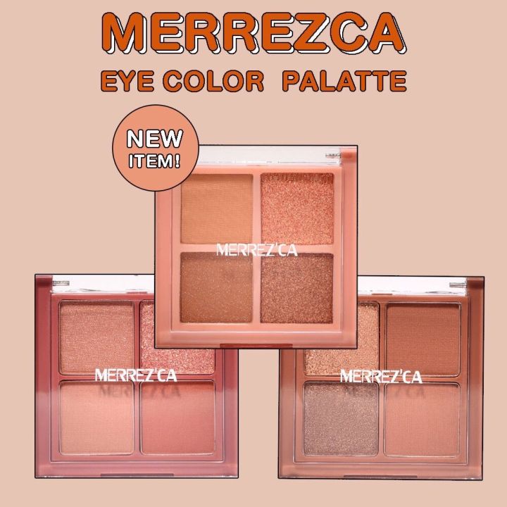 Merrezca Eye Color Palette 4x1.8g.อายแชโดว์พาเลท พิกเมนต์เข้มข้น ...