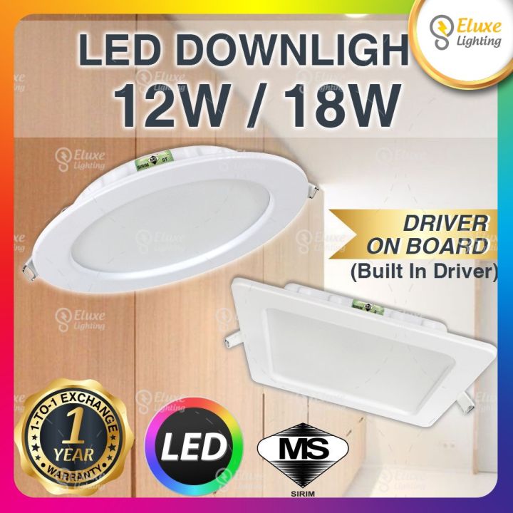 [SIRIM]LED DOWNLIGHT 12W/18W 4"/6" ROUND/SQUARE DRIVER ON BOARD ...
