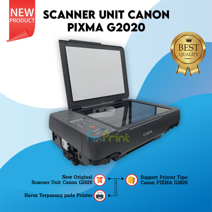 Scanner Printer Canon Pixma G2020 Original Scanner Unit Asli Resmi ...