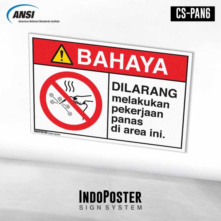 Safety Sign K3 ANSI Dilarang Melakukan Pekerjaan Panas | Lazada Indonesia