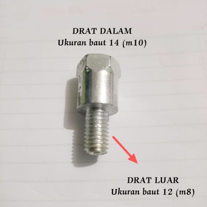 Sambungan Spion Ukuran Baut 12 (M8) Drat Kiri ke Baut 14 (M10) Drat ...