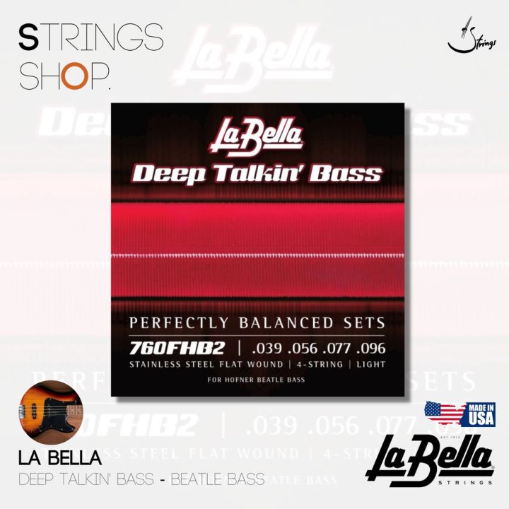 สายเบส La Bella Deep Talkin' Hofner Beatle Flats String | Strings Shop ...