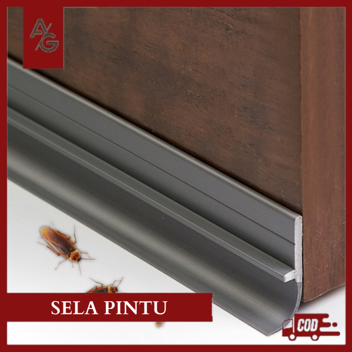 AG - PENUTUP LUBANG BAWAH PINTU | DOOR BOTTOM SEAL | PENGHALANG DEBU ... AG - PENUTUP LUBANG BAWAH PINTU | DOOR BOTTOM SEAL | PENGHALANG DEBU ...