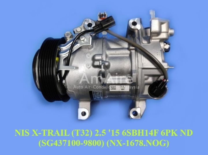 Nissan X-Trail 2016-2019 (T32) 2.5 6PK Air Cond Compressor ORIGINAL | Lazada