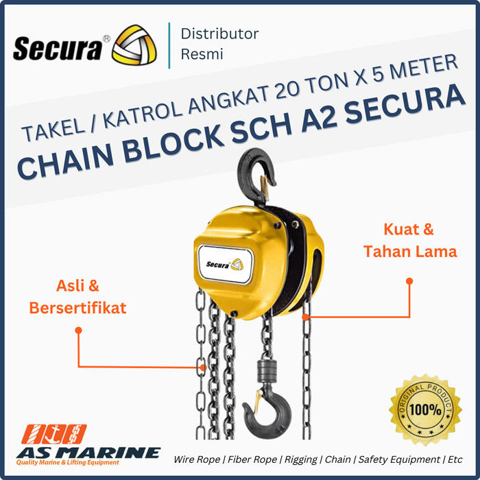 Chain Block / Takel / Katrol Angkat SCH A2 20 Ton x 5 Meter SECURA ...