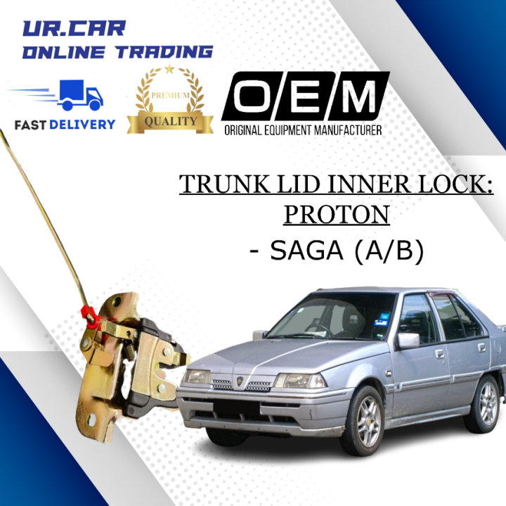 PROTON SAGA (A/B) TRUNK LID INNER LOCK [FRONT] DEPAN HIGH QUALITY ...