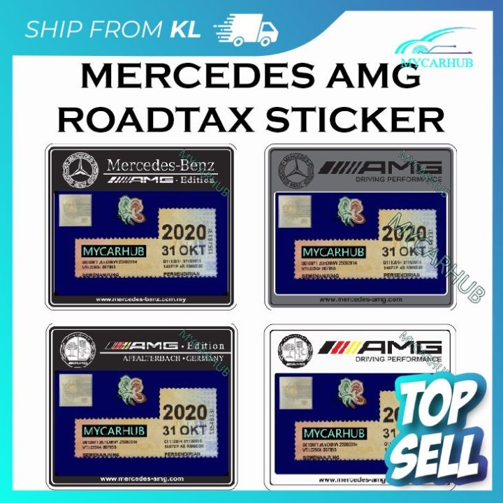 MERCEDES Car Roadtax Sticker AMG - 6 Designs Available / Pelekat Road ...