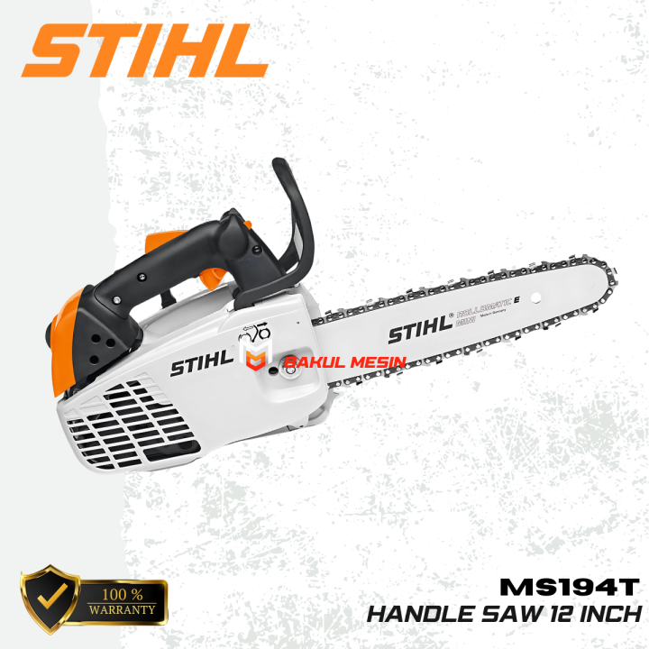 STIHL MS194T Chainsaw Top Handle Saw 12 Inch Mesin Potong Kayu MS 194 ...