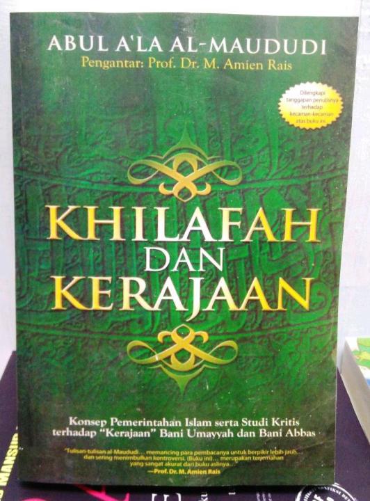 Khilafah dan Kerajaan - Abul A'la Al Maududi - NR | Lazada Indonesia