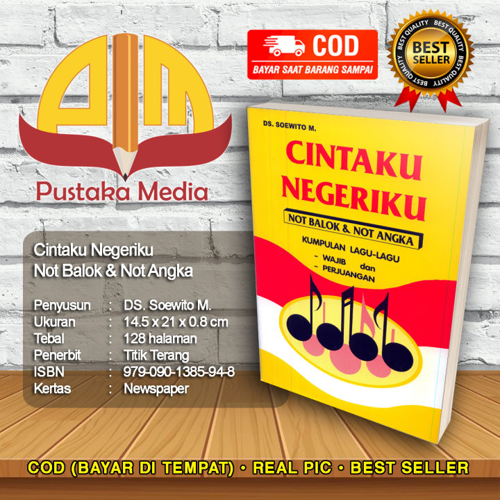Cintaku Negeriku Not Balok & Not Angka Kumpulan Lagu-lagu Wajib dan ...